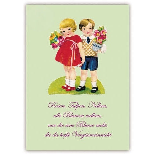 Rosen Tulpen Nelken Alle Blumen Welken Text